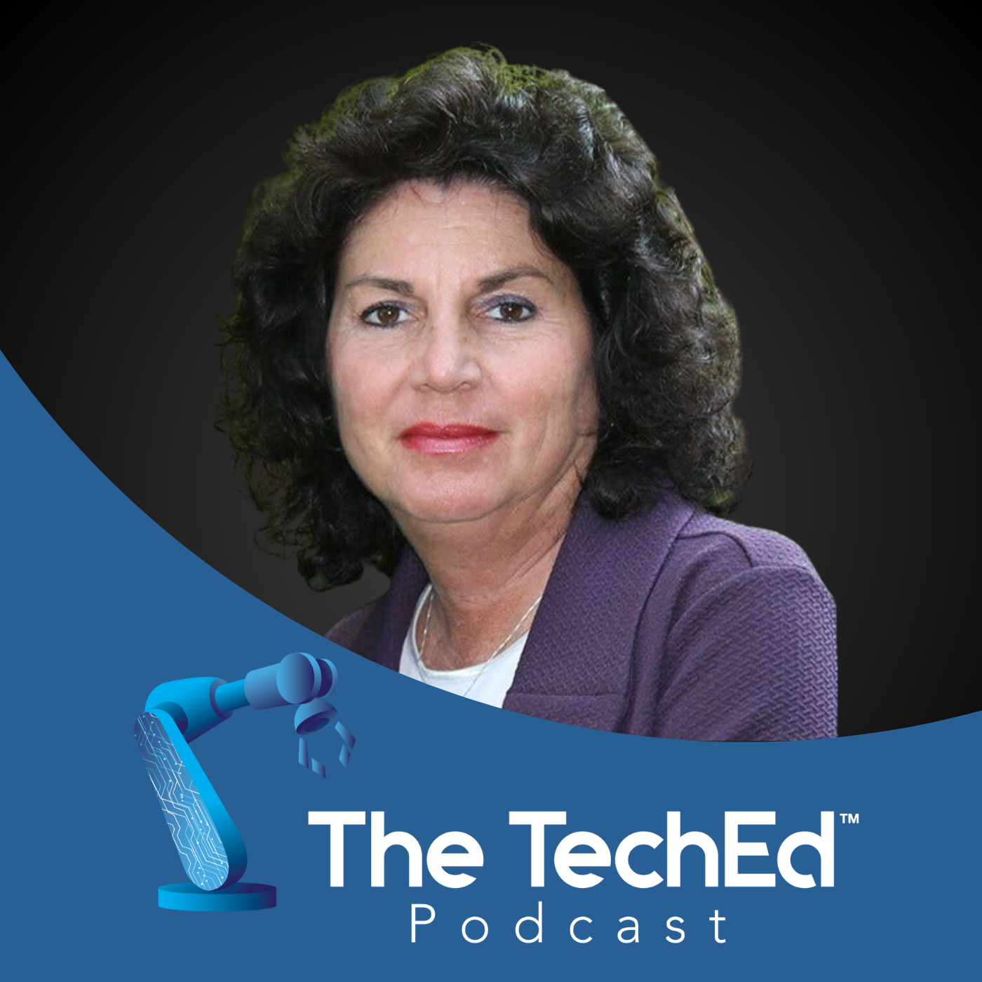 Smart Manufacturing & Digital Integration: Upgrading TechEd to Its Next Phase - Sue Smith, Vice ...