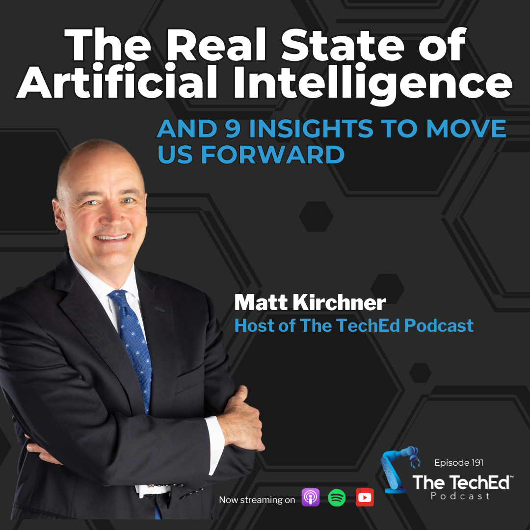 The Real State of Artificial Intelligence, and 9 Insights To Move Us ...